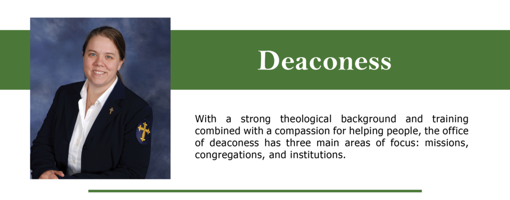 Deaconess — Missouri District — The Lutheran Church Missouri Synod